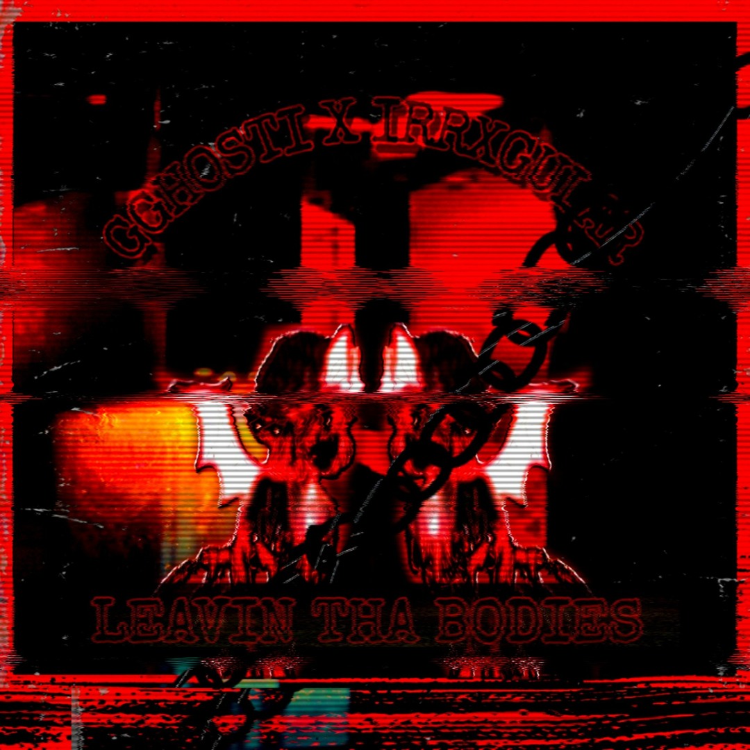 Stream gghosti x irrxgular - Leavin Tha Bodies by gghosti | Listen ...