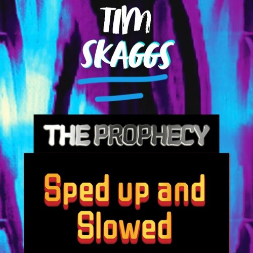 Stream The Prophecy (Edit) by Tim Skaggs | Listen online for free on ...
