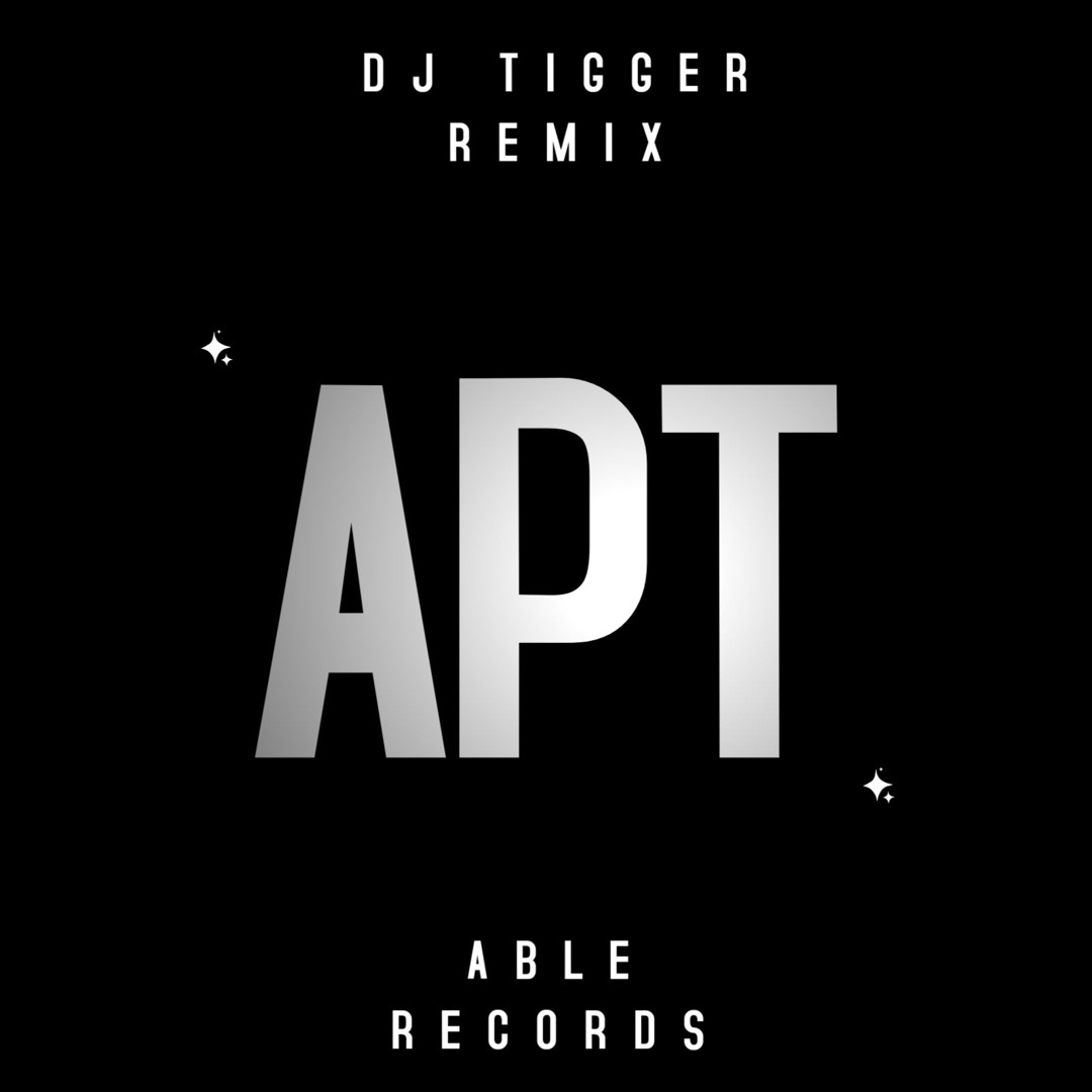 Stream 로제 (ROSÉ), Bruno Mars - APT. (DJ Tigger Remix) by TIGGER ... Stream 로제 (ROSÉ), Bruno Mars - APT. (DJ Tigger Remix) by TIGGER ...