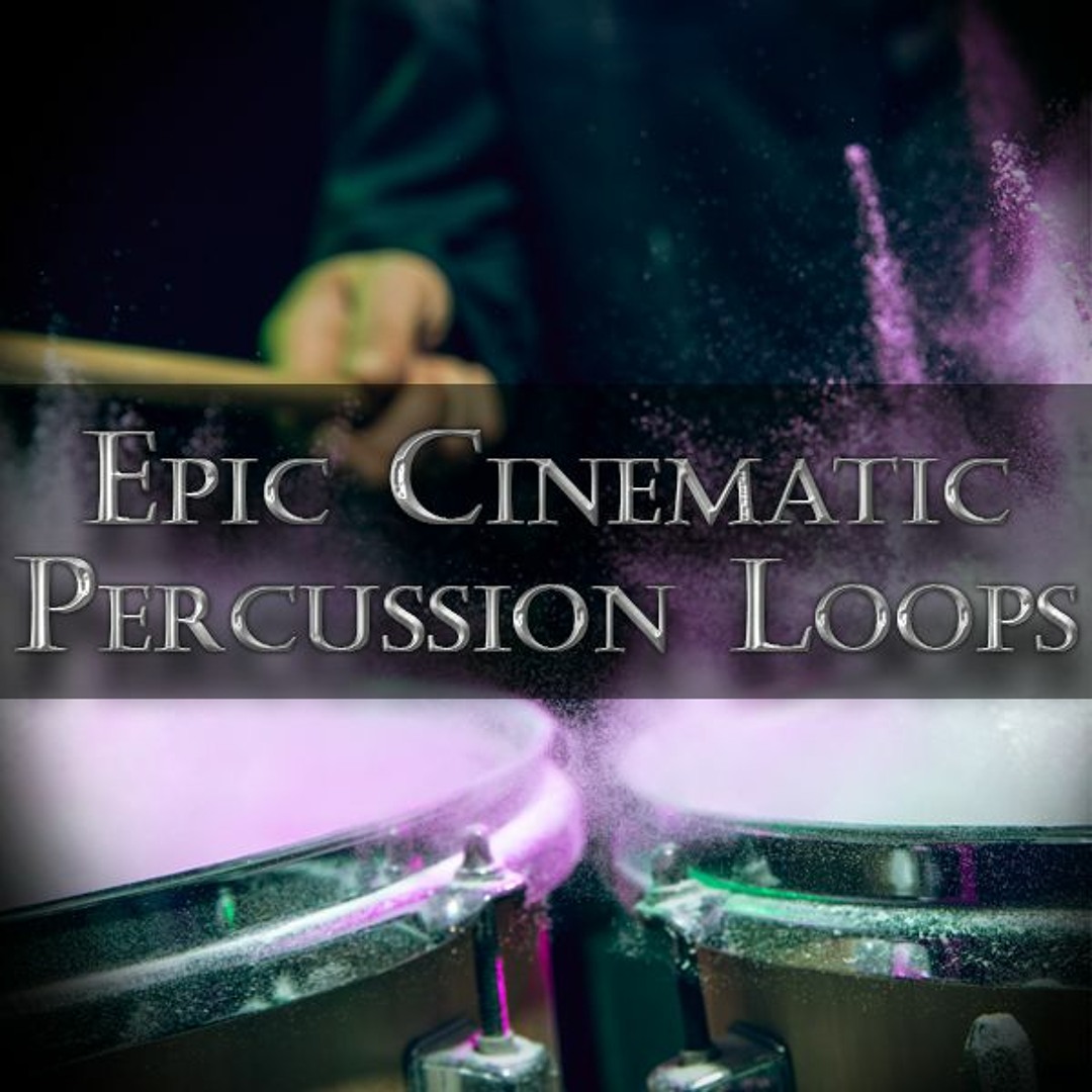 Stream Epic Cinematic Percussion Loops (Full Preview) by MuzStation ...