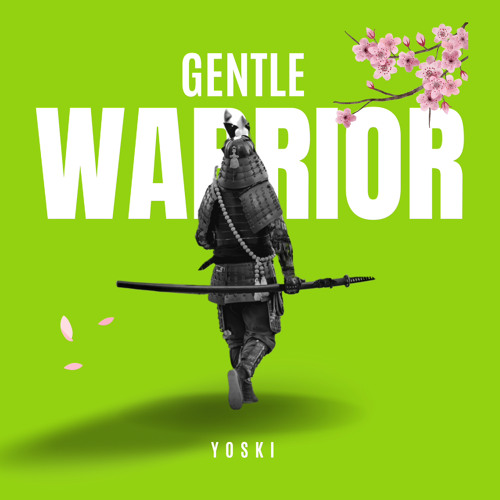 Stream Yoski - Gentle Warrior (Release 01.01.24).wav by YOSKI | Listen ...