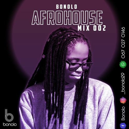 Stream Bonolo Afrouse Mix 2.mp3 by Bonolo | Listen online for free on ...