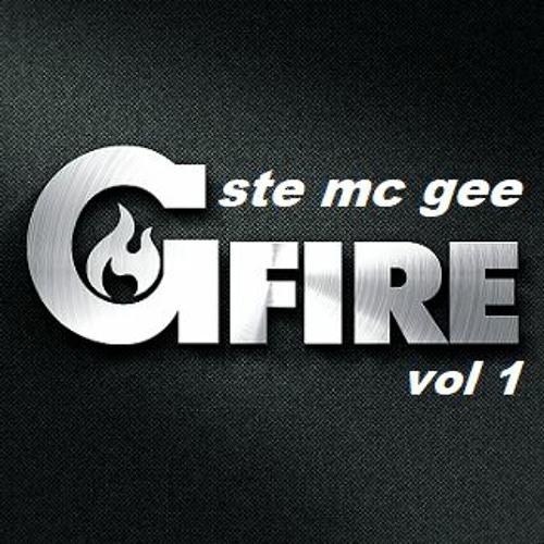 Stream G-Fire Vol 1 by stemcgee | Listen online for free on SoundCloud
