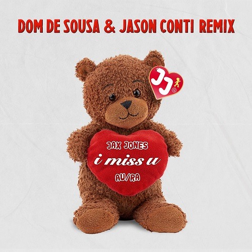 Stream Jax Jones, Au/Ru - i miss u (Dom de Sousa & Jason Conti Remix ...