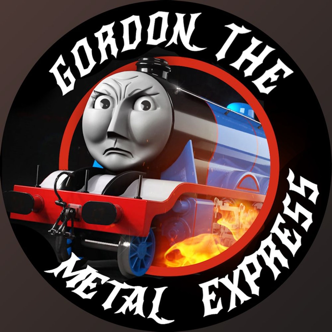 Stream Gordon The Metal Express Engine | Thomas Metal Remix by Tilt ...