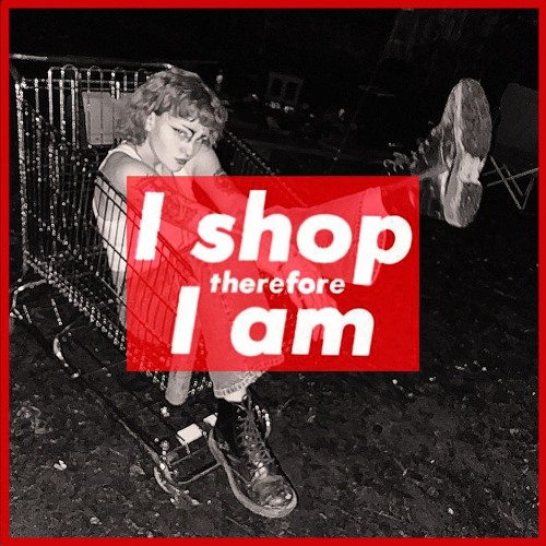Stream I Shop Therefore I Am by PAG | Listen online for free on SoundCloud