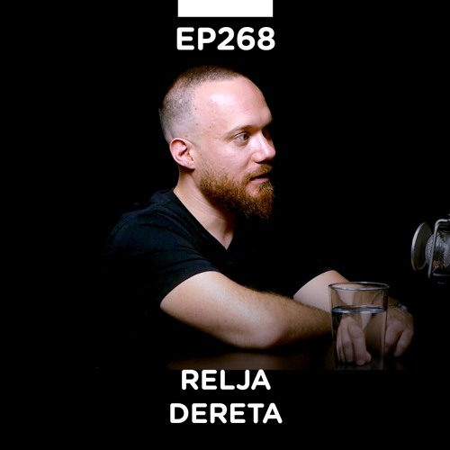 Stream episode EP 268: Relja Dereta II deo, komunikacijske veštine i ...