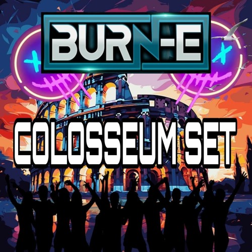 Stream DJ BURN-E COLOSSEUM 2024 HARD MIX by DJ BURN-E | Listen online ...