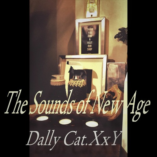 Stream The Sounds Of New Age / FREE DOWNLOAD by Dally Cat.XxY | Listen ...