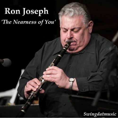 Stream The Nearness Of You by Ron Joseph | Listen online for free on ...