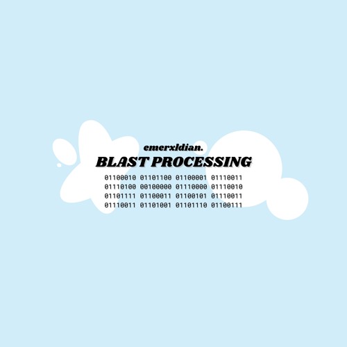 Stream blast processing by emerxldian. | Listen online for free on ...