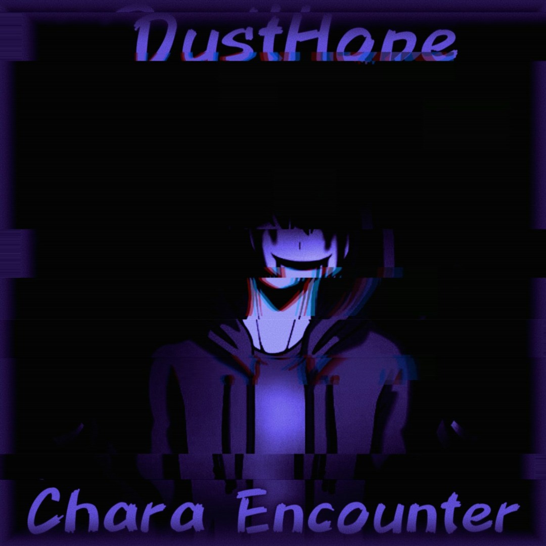 Stream Chara Encounter (DustHope) by Amrazkero | Listen online for free ...