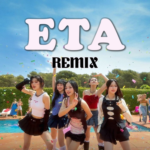 Stream NewJeans ( 뉴 진 스 ) - ETA (Mood. Remix) by LOUI | Listen online ...