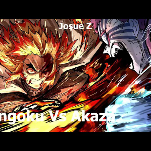 Stream Demon Slayer: Rengoku vs Akaza theme Ost FULL (Original) by ... Stream Demon Slayer: Rengoku vs Akaza theme Ost FULL (Original) by ...
