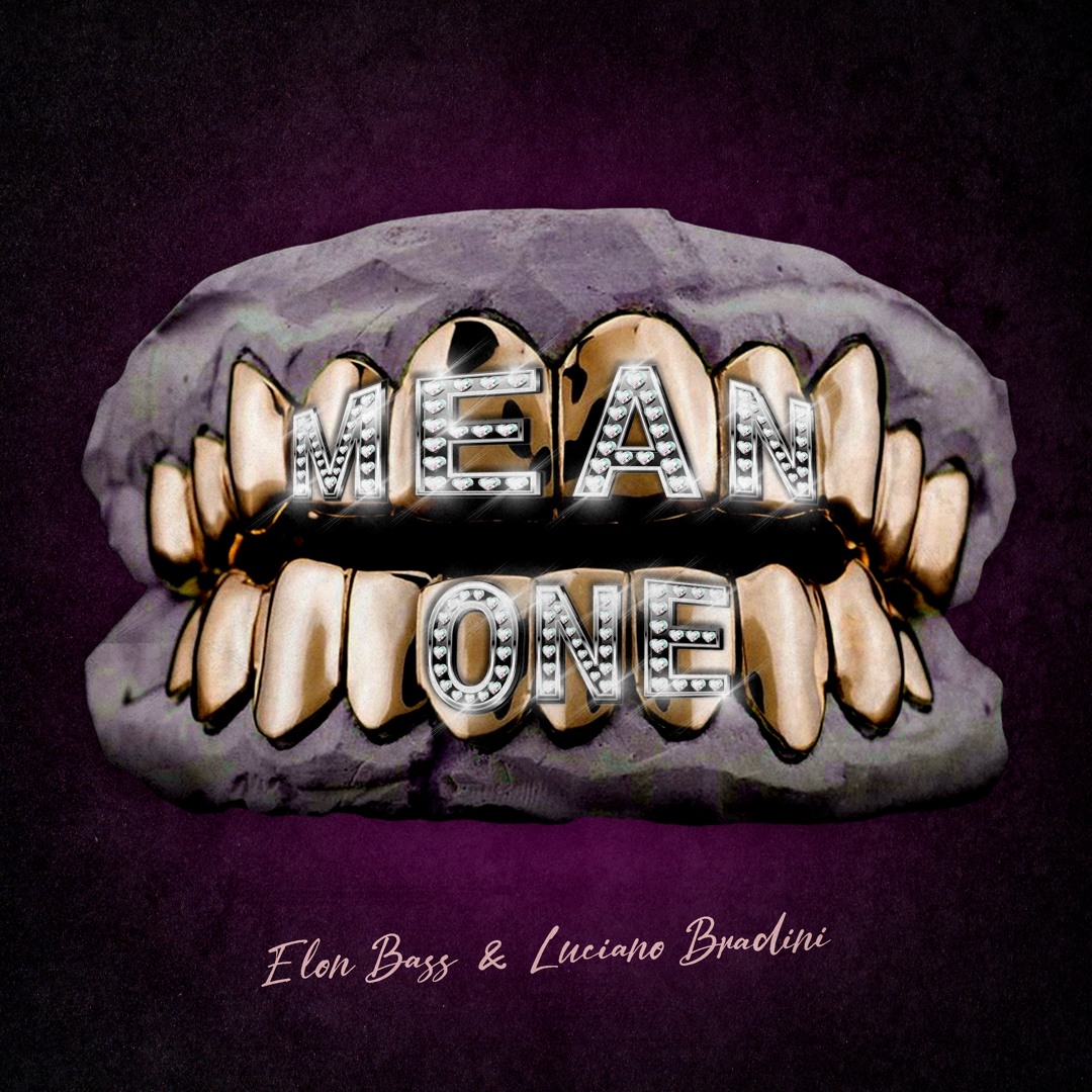 Stream ELON BASS & LUCIANO BRADINI - MEAN ONE by ELON BASS | Listen ...