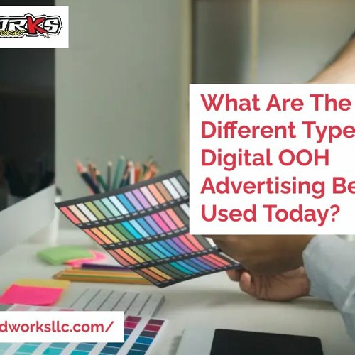 Stream What Are The Different Types Of Digital OOH Advertising Being ...