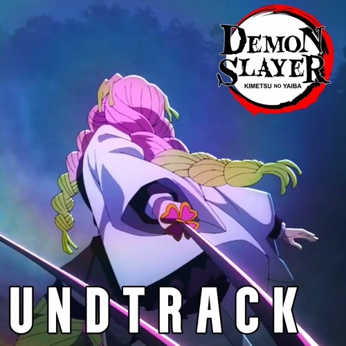 Stream 「Mitsuri vs Zohakuten / Mitsuri Theme」- Demon Slayer S3 EP9 OST ...
