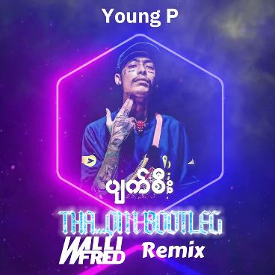 Stream Young P - Pyat See (Willi Fred Remix)(THA...QM BOOTLEG) by THA ...