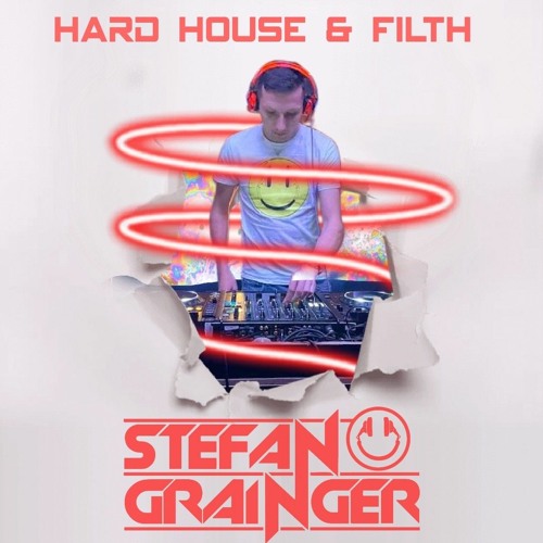Stream Hard House & Filth by Stefan Grainger | Listen online for free ...