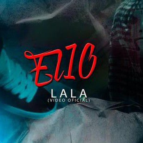 Stream EL10 - LaLa (Prod. Materazzi) by EL10 | Listen online for free on SoundCloud