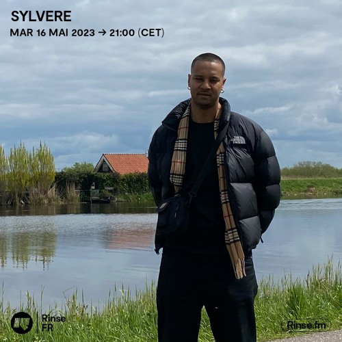 Stream SYLVERE - 16 Mai 2023 by Rinse France | Listen online for free ...