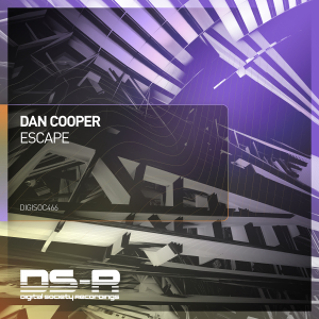 Stream Dan Cooper - Escape by Digital Society Recordings | Listen ...