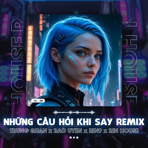 Listen to playlists featuring NHỮNG CÂU HỎI KHI SAY REMIX - TRUNG QUÂN x BẢO UYÊN x RIN9 x RIN ...