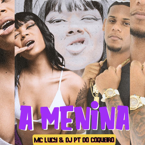 Stream MC LUCY - A MENINA COM A PEPECA DE BONECA (( DJ PT DO COQUEIRO )) by PT DO COQUEIRO ...