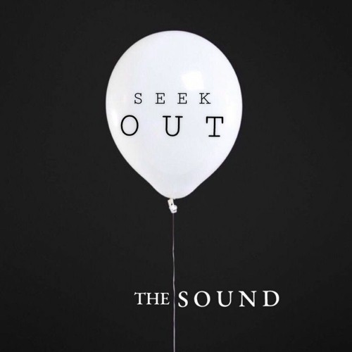 Stream Seek Out by TheSound | Listen online for free on SoundCloud