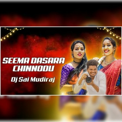 Stream SEEMA DASARA SINODU REMIX BY DJ SAI MUDIRAJ 💥.mp3 by 💥// Dj Sai Mudiraj //💥 | Listen ...