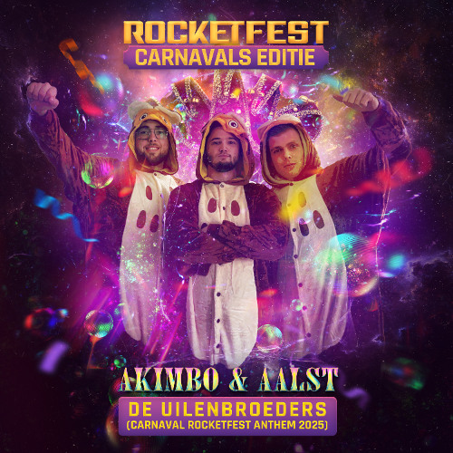 Listen to Akimbo & Aalst - De Uilenbroeders (Carnaval Rocketfest Anthem 2025) by Annihilation ...