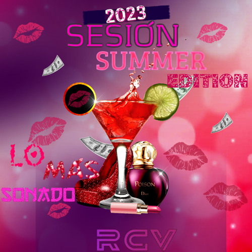 pumpyoursound.com | SESIÓN SUMMER EDITION 2023 LO MÁS SONADO (RCV)