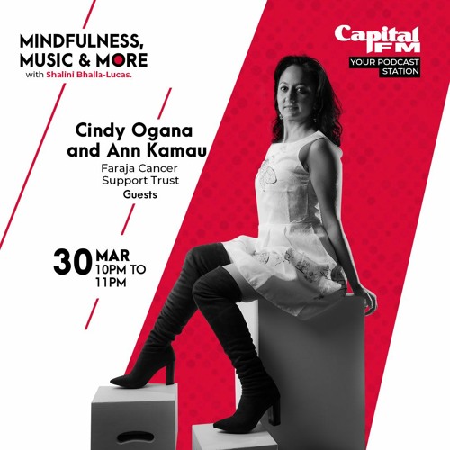 Stream Mindfulness Music & More with Shalini Bhalla Lucas, Cindy Ogana ...