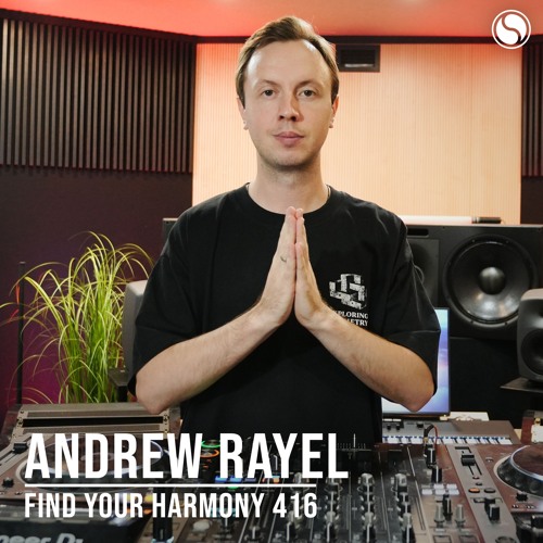 Andrew Rayel & Maratone - Find Your Harmony Radioshow 416 2024-09-04