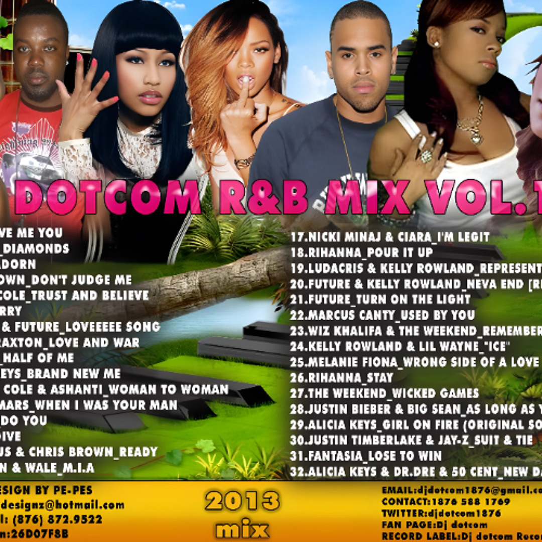 Stream DJ DOTCOM PRESENTS R&B MIXTAPE VOL.14 (FEBUARY - 2013) (CLEAN)♥ by DJ DOTCOM (MIXTAPE ...