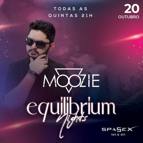 Stream Moozie @ Equilibrium Nights by MOOZIE | Listen online for free ...