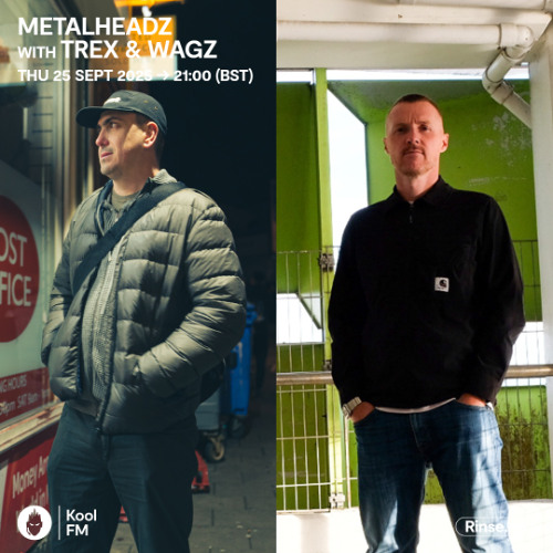 Stream Metalheadz on Kool FM - Trex & Wagz - 25 September 2025 by ...