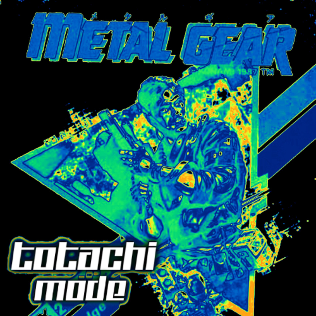 Stream Metal Gear by Totachi Mode | Listen online for free on SoundCloud