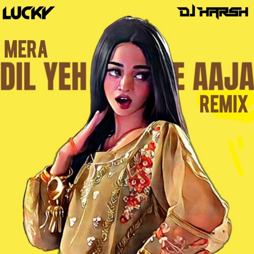 Stream DJ LUCKY & DJ HARSH MERA DIL YEH PUKARE.mp3 by Dj Harsh | Listen ...