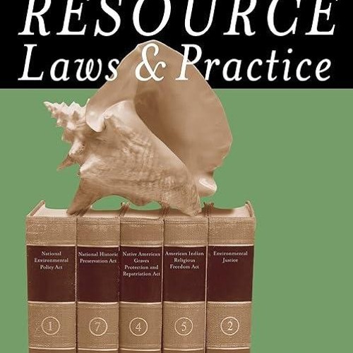 Stream pdf Cultural Resource Laws and Practice (Heritage Resource ...