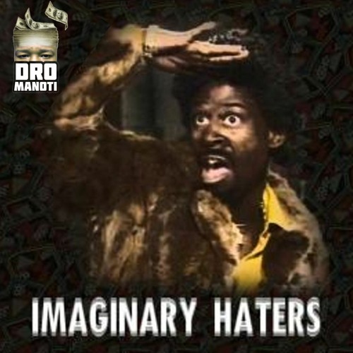 Imaginary Haters Memes Confident People And Their Imaginary Haters
