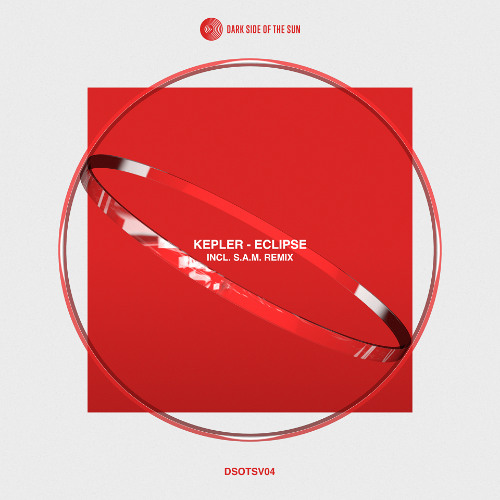 Listen to Kepler - Eclipse [Preview] by Dark Side Of The Sun in Bass/4x4/fidget playlist online ...