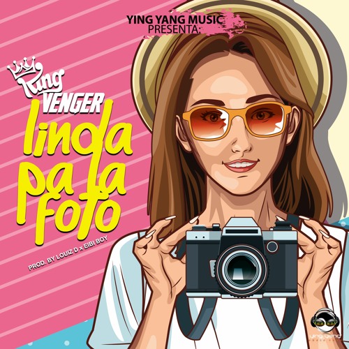 Stream King Venger - Linda Pa La Foto [Prod. Ying Yang Music] by YING ...