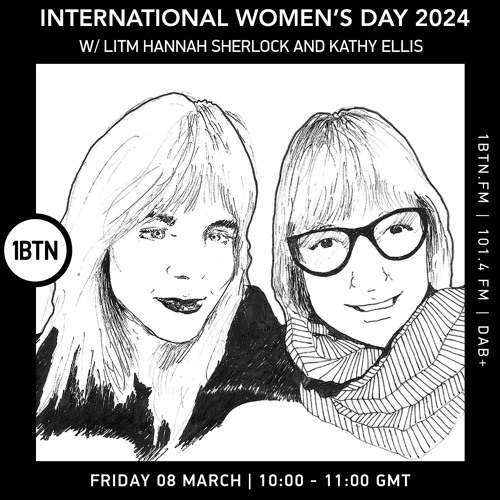 Stream International Women's Day 2024 w/ LITM Hannah Sherlock & Kathy ...