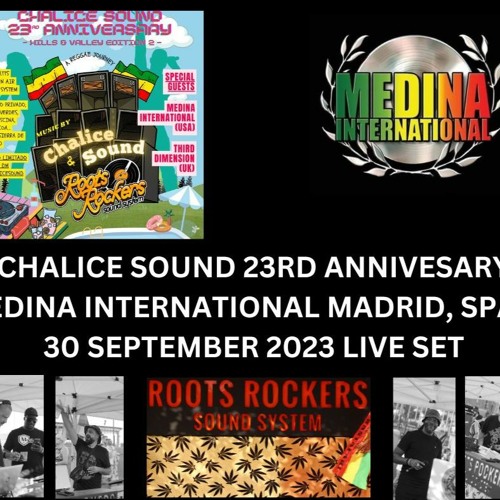 Stream CHALICE 23RD ANNIVESARY FADDA MEDINA SET by Motif-Radio | Listen ...