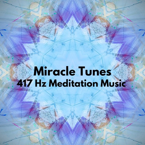Stream 417 Hz Solfeggio Healing Frequencies by Miracle Tunes | Listen ... Stream 417 Hz Solfeggio Healing Frequencies by Miracle Tunes | Listen ...