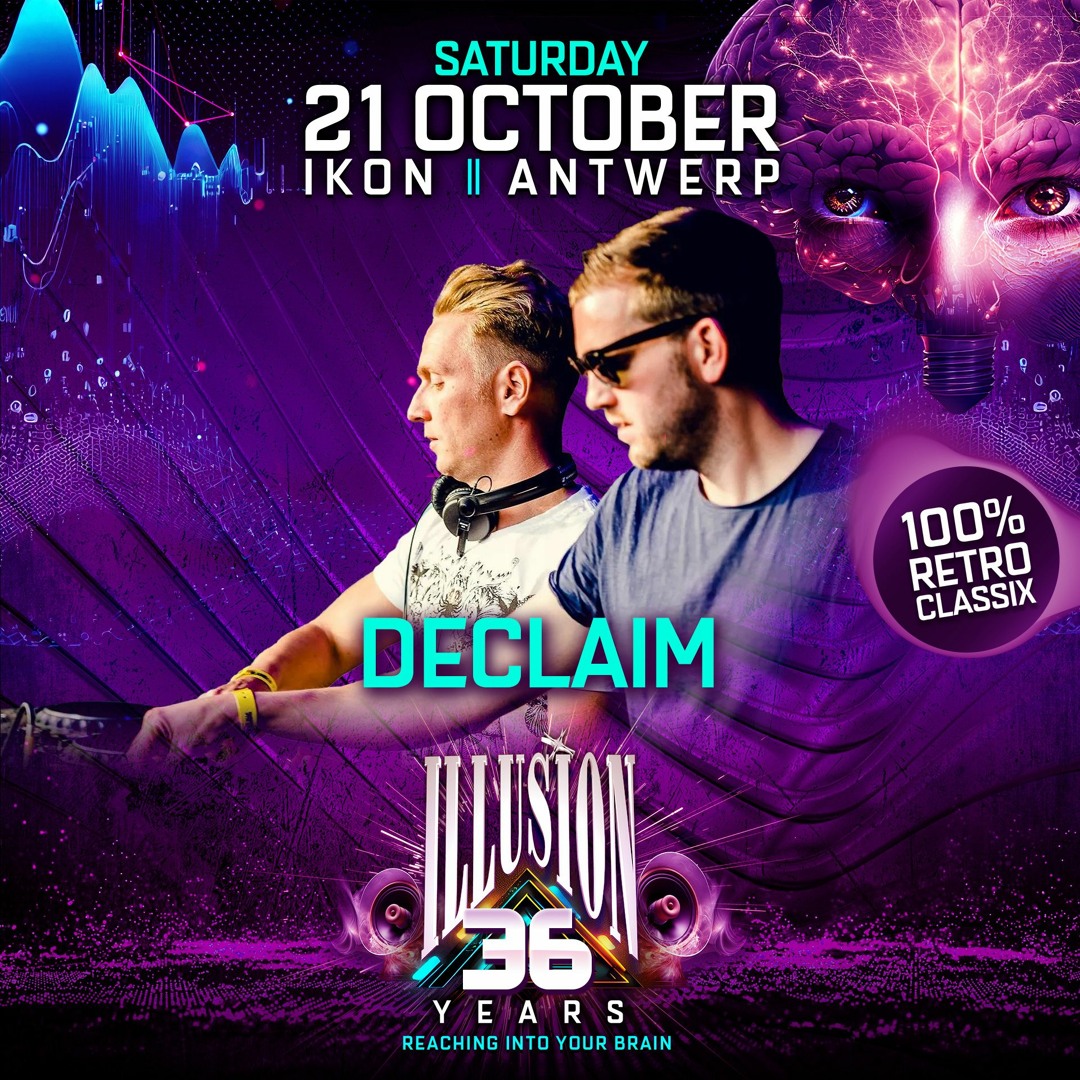 Stream 001 - Declaim at the level 36 years Illusion by Club Illusion ...