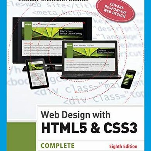 Stream [DOWNLOAD] Web Design with HTML CSS3: Complete (Shelly Cashman Series) from ...