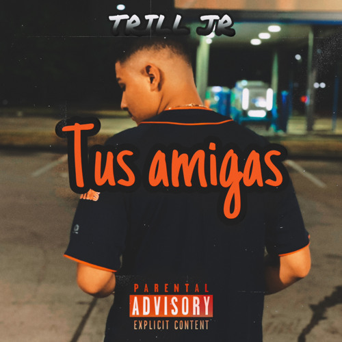 Stream Tus Amigas by trill__jr | Listen online for free on SoundCloud