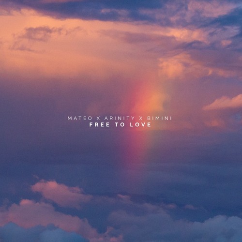 Stream Mateo x Arinity x BIMINI - Free To Love by BIMINI | Listen ...